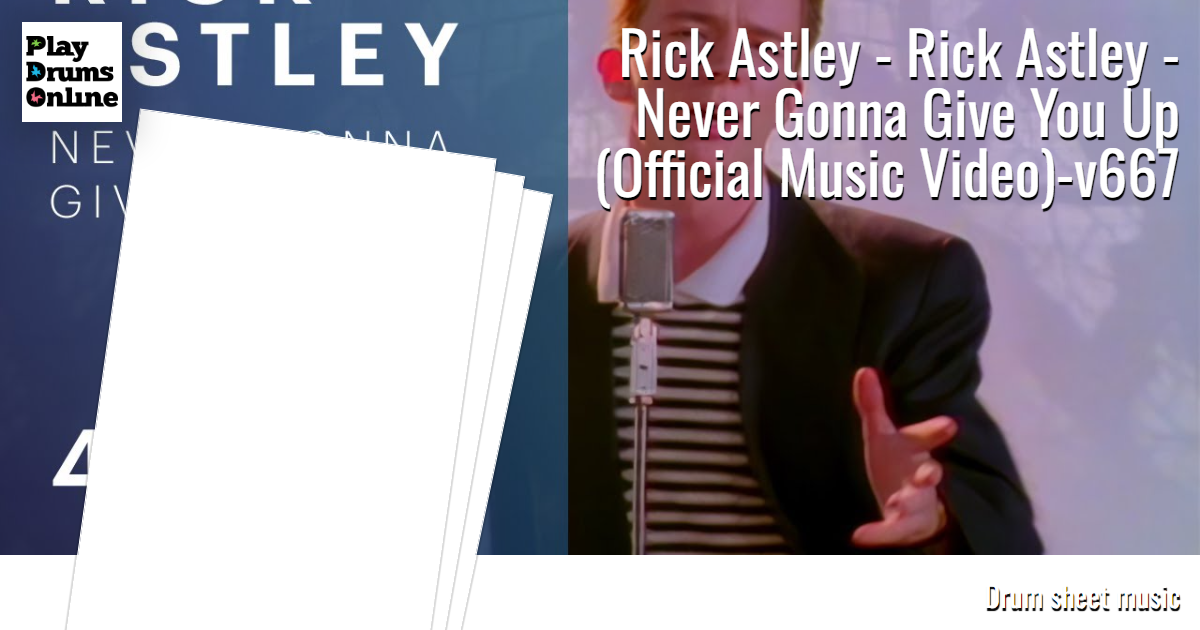 Rick Astley - Rick Astley - Never Gonna Give You Up (Official Music ...