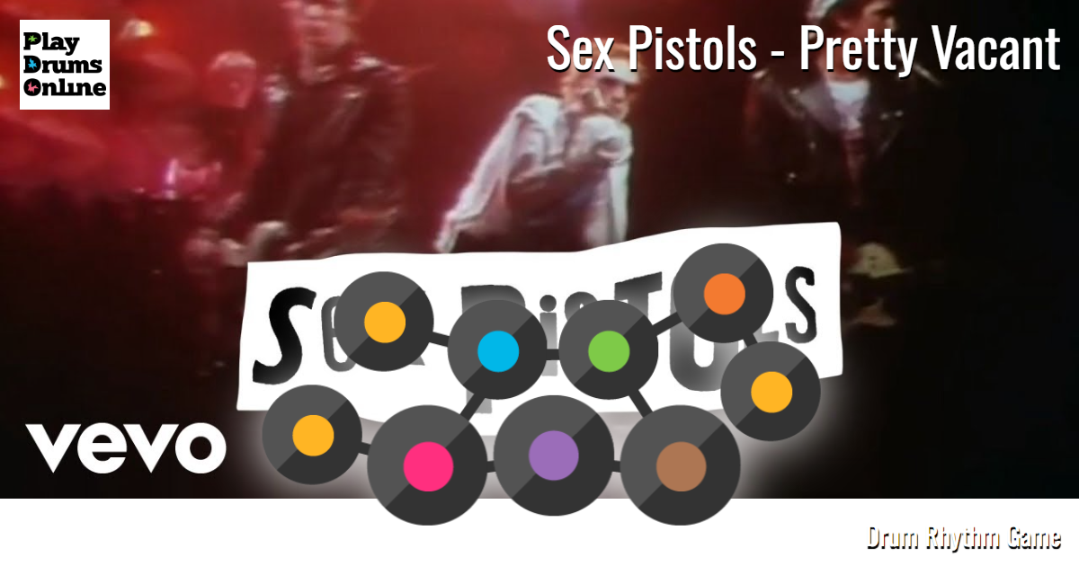 Sex Pistols - Pretty Vacant Rhythm game drums. - Play drums online