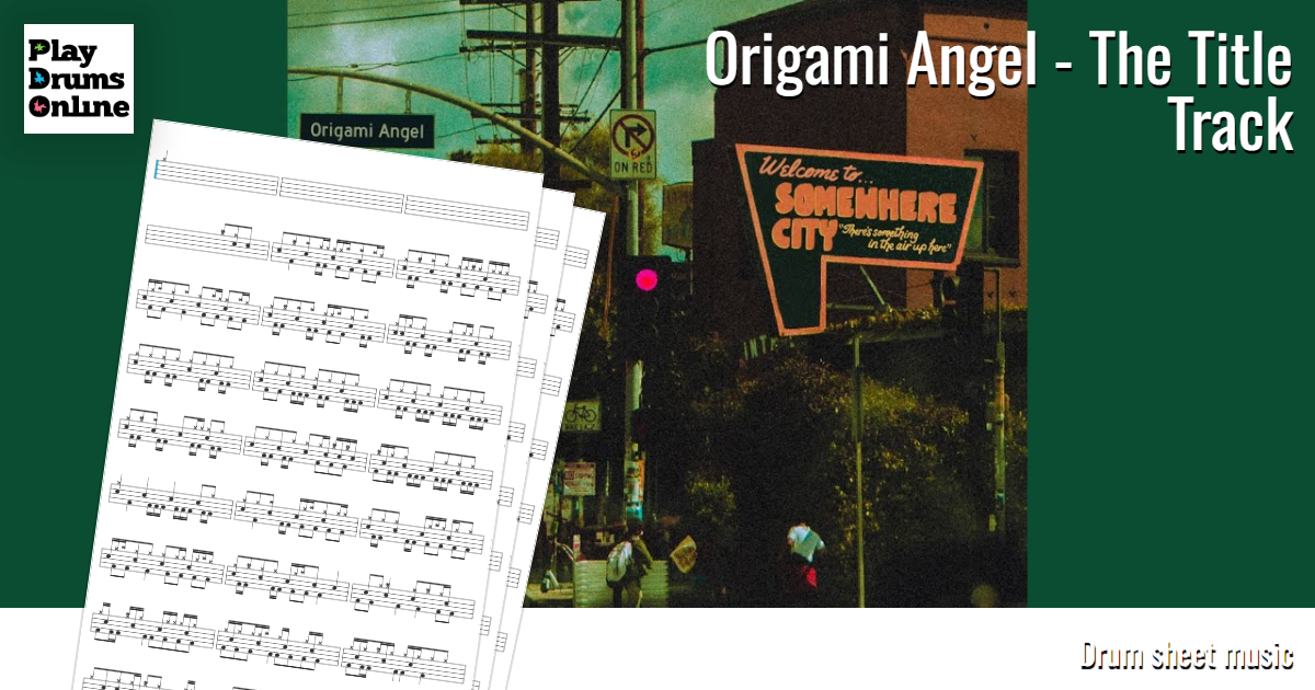 Origami Angel - The Title Track drum sheet - Play drums online