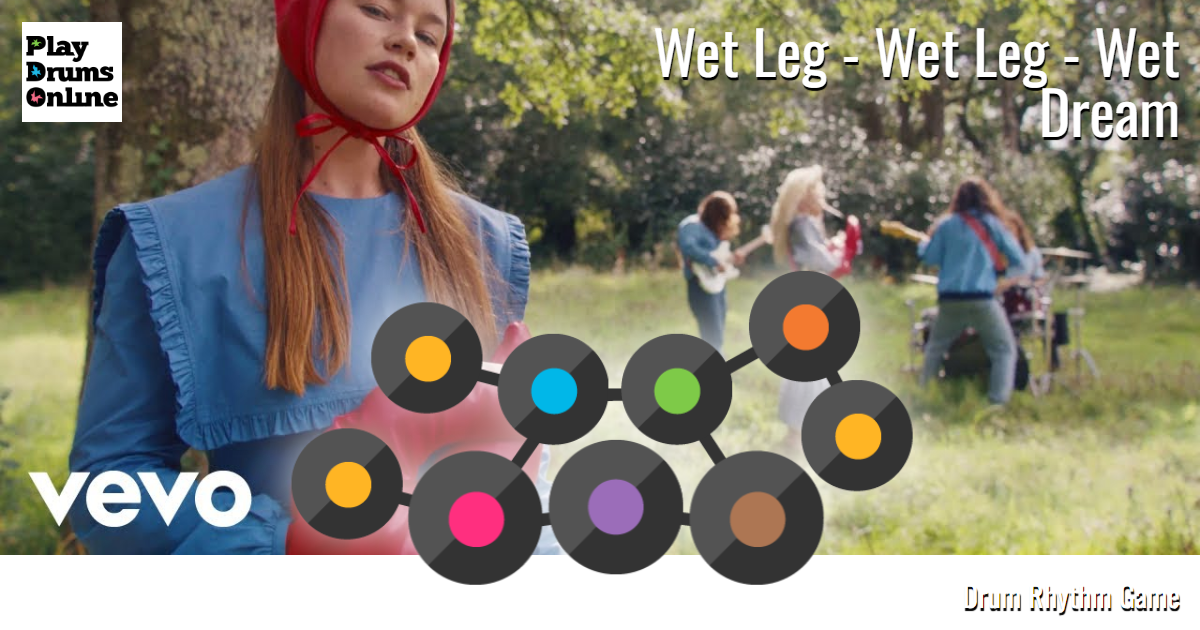 Wet Leg - Wet Leg - Wet Dream Rhythm game drums. - Play drums online