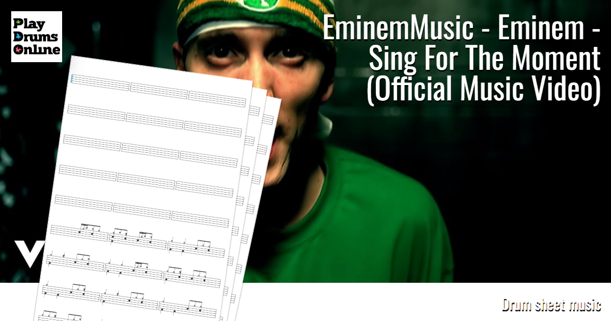 EminemMusic - Eminem - Sing For The Moment (Official Music Video) drum ...