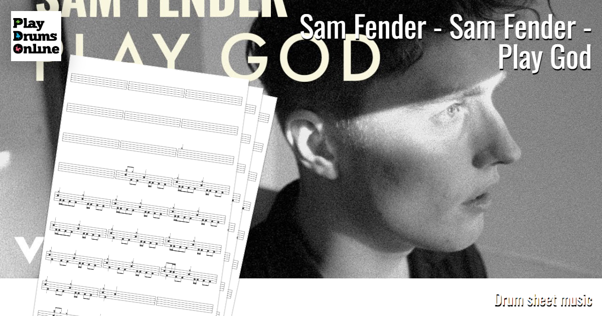Sam Fender - Sam Fender - Play God drum sheet - Play drums online