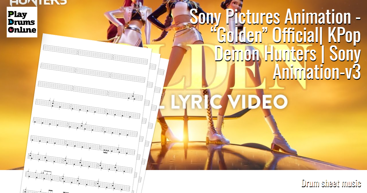 Sony Pictures Animation - “Golden” Official| KPop Demon Hunters | Sony ...