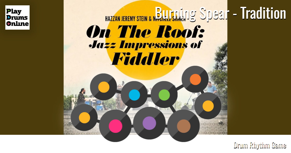 Burning Spear - Tradition Rhythm game drums. - Play drums online