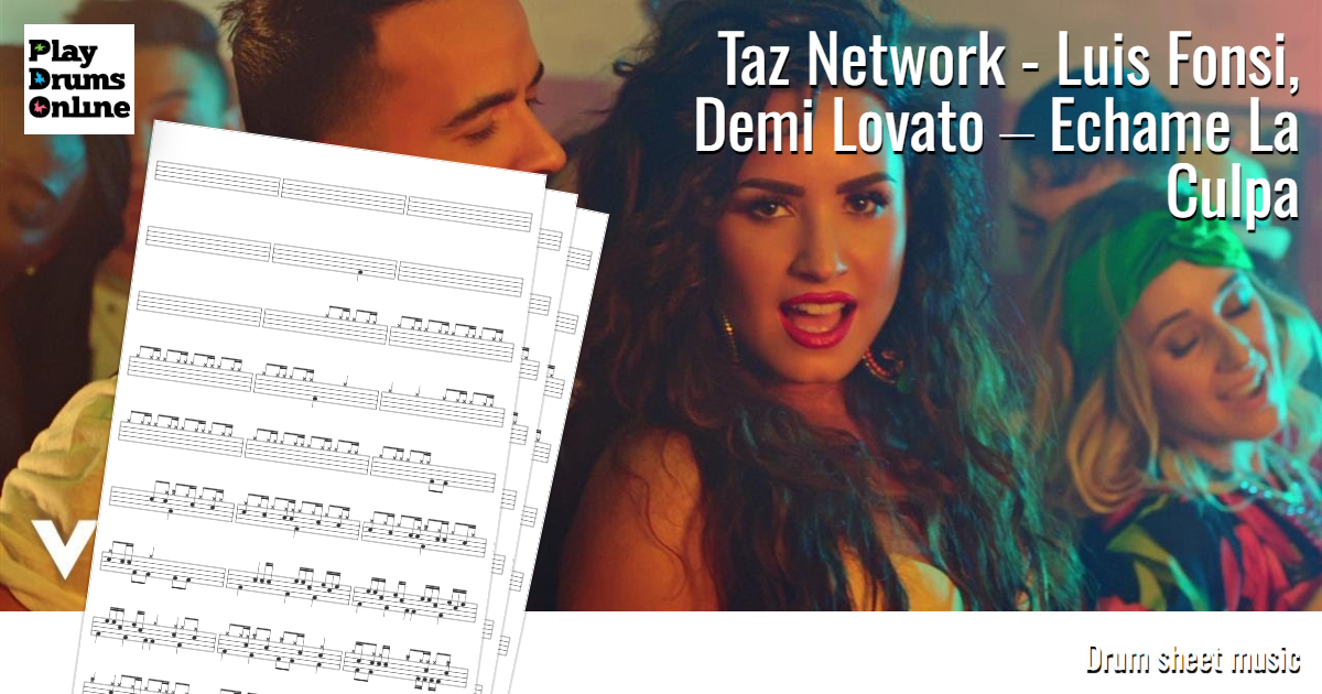 Taz Network - Luis Fonsi, Demi Lovato ‒ Echame La Culpa - interactive ...