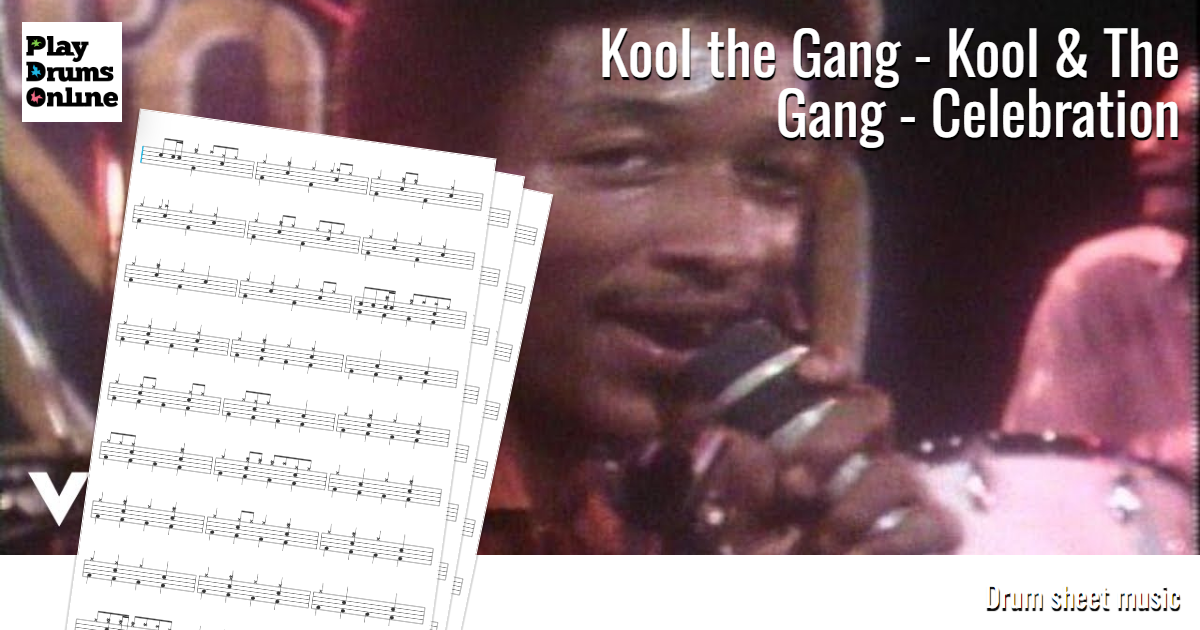 Kool the Gang - Kool & The Gang - Celebration drum sheet - Play drums ...