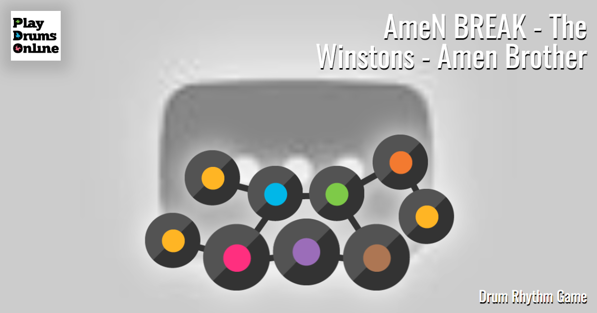 AmeN BREAK - The Winstons - Amen Brother Rhythm game drums. - Play ...
